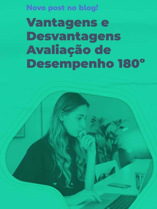 Vantagens e desvantagens da avaliação de desempenho 180 graus - Blog do ...