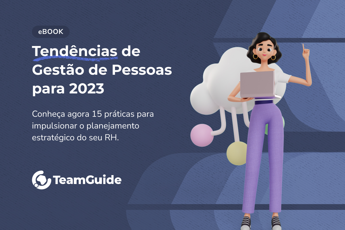 eBook Tendências de Gestão de Pessoas para 2023 - Blog do TeamGuide | Ferramentas e conteúdos ...